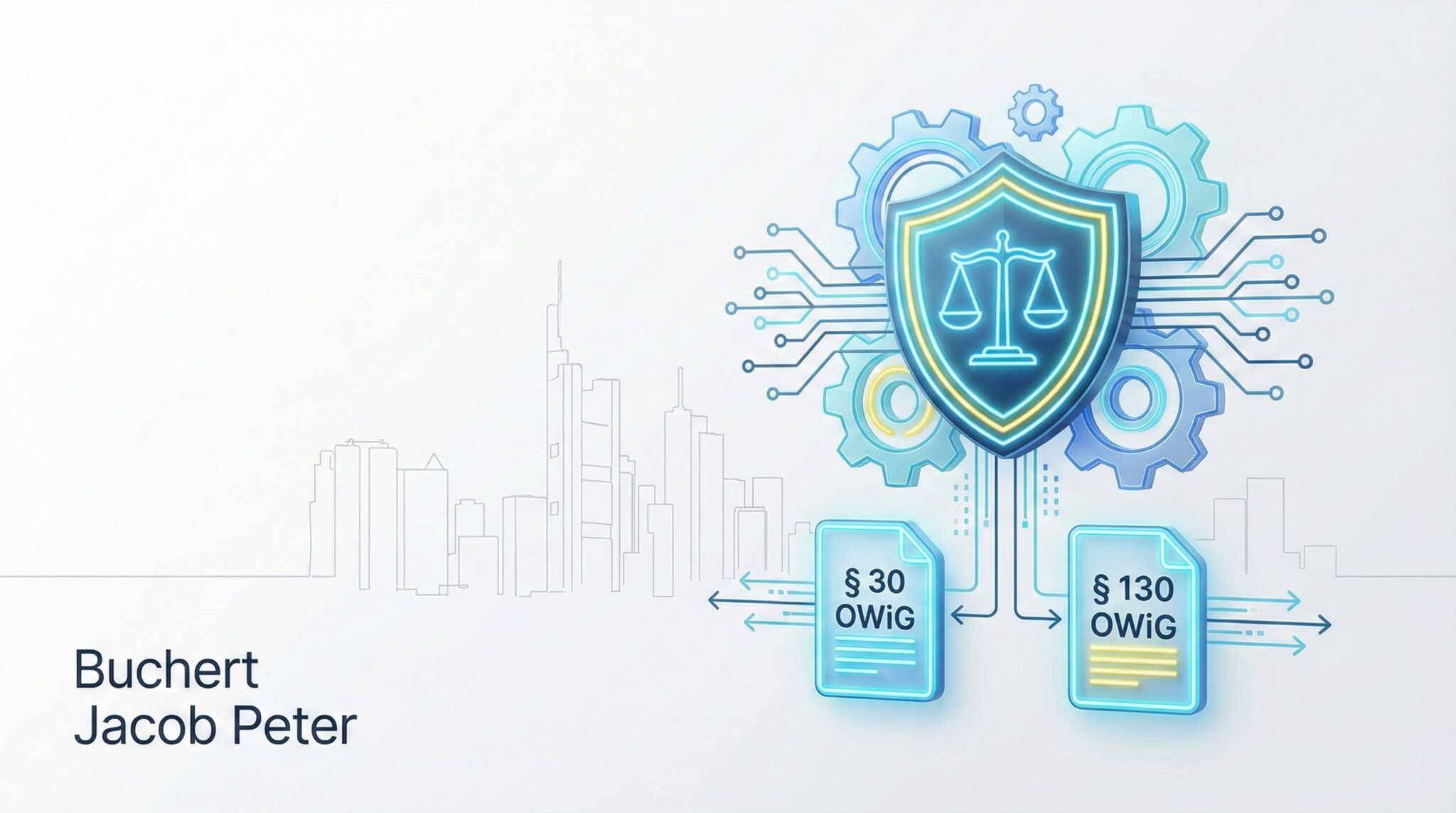 Criminal Compliance & §§ 30, 130 OWiG I Buchert Jacob Peter
